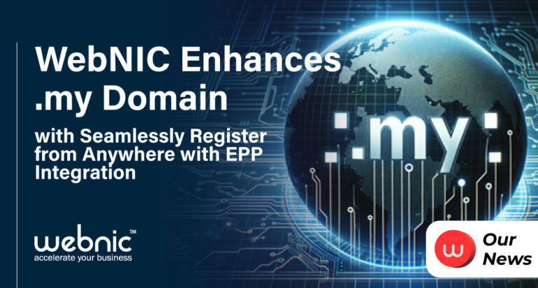 WebNIC Enhances .my Domain Experience | WebNIC