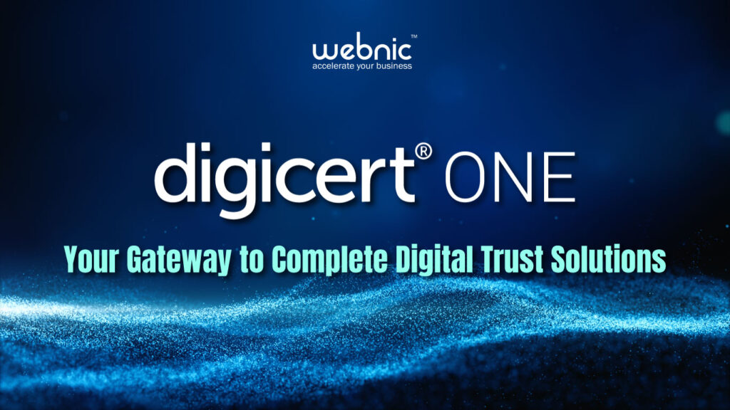 DigiCert® One | WebNIC